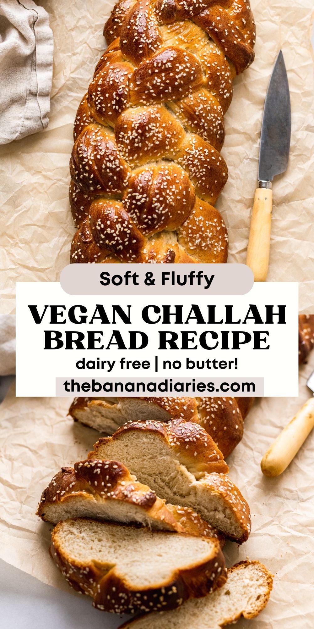 Soft & Pillowy Vegan Challah Bread Recipe | The Banana Diaries