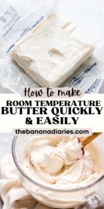 Room Temperature Butter: What is it and how to achieve it (quickly ...