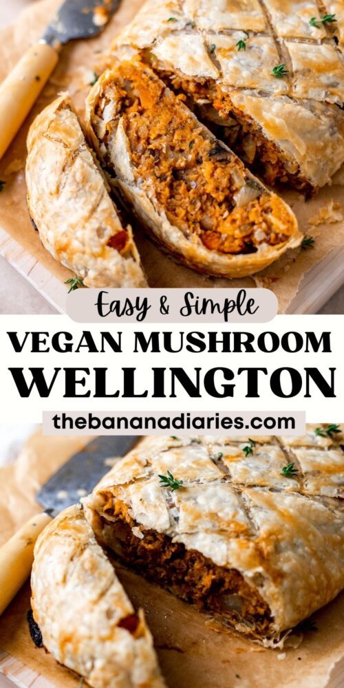Quick & Easy Puff Pastry Vegan Wellington Recipe | The Banana Diaries