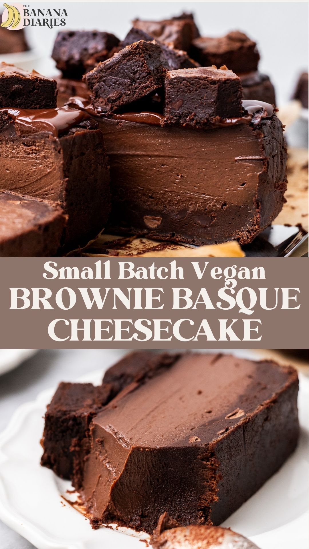 Molten Small Batch Vegan Brownie Basque Cheesecake | The Banana Diaries